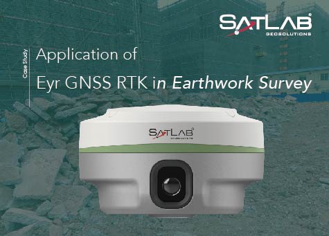 Application of Eyr GNSS RTK in Earthwork Survey - Geo-matching