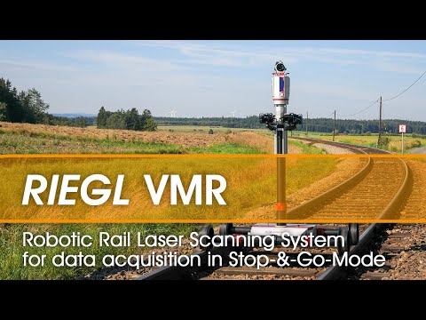 RIEGL VMR Robotic Rail Laser Scanning Systemfor data acquisition in ...