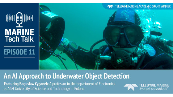 Episode 11 - Marine Tech Talk - An AI Approach to Underwater Object ...