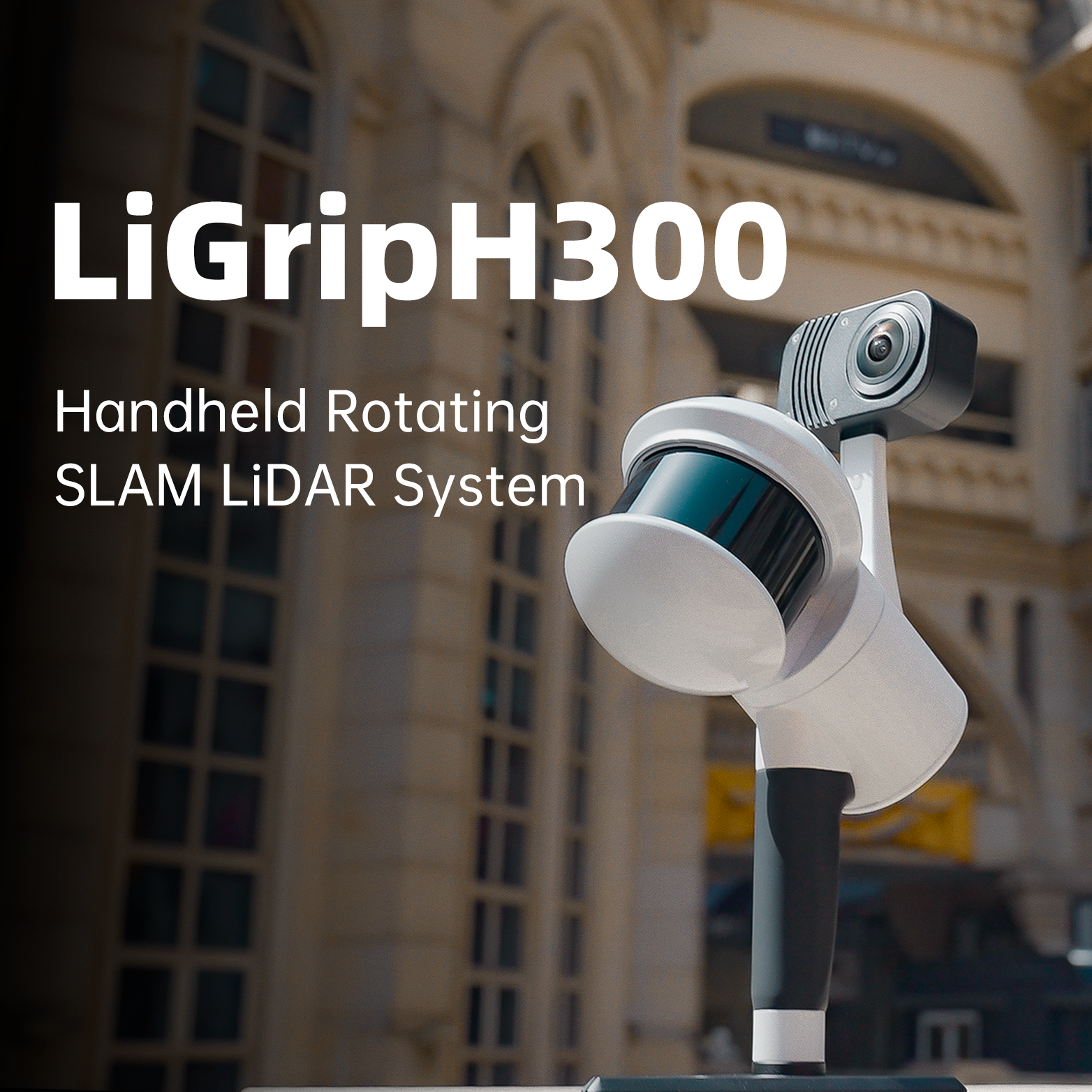 LiGrip H300 | Handheld Rotating Laser Scanning System - Geo-matching