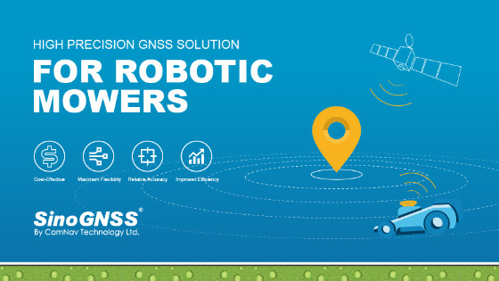 ComNav introduces high-precision GNSS solution for robotic mower - Geo ...