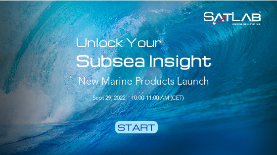 Unlock Your Subsea Insight – Introducing the SatLab Marine Products ...