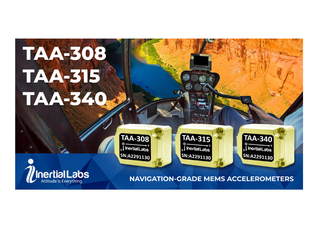 Inertial Labs announces the release of the new high-precision three-axis accelerometers (TAA) in ...