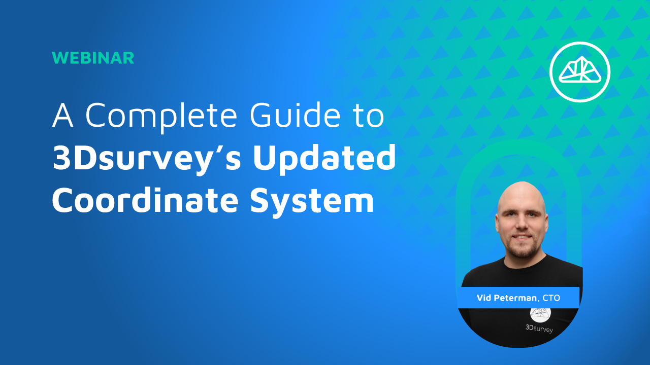 A Complete Guide to 3Dsurvey’s Updated Coordinate System - Geo-matching