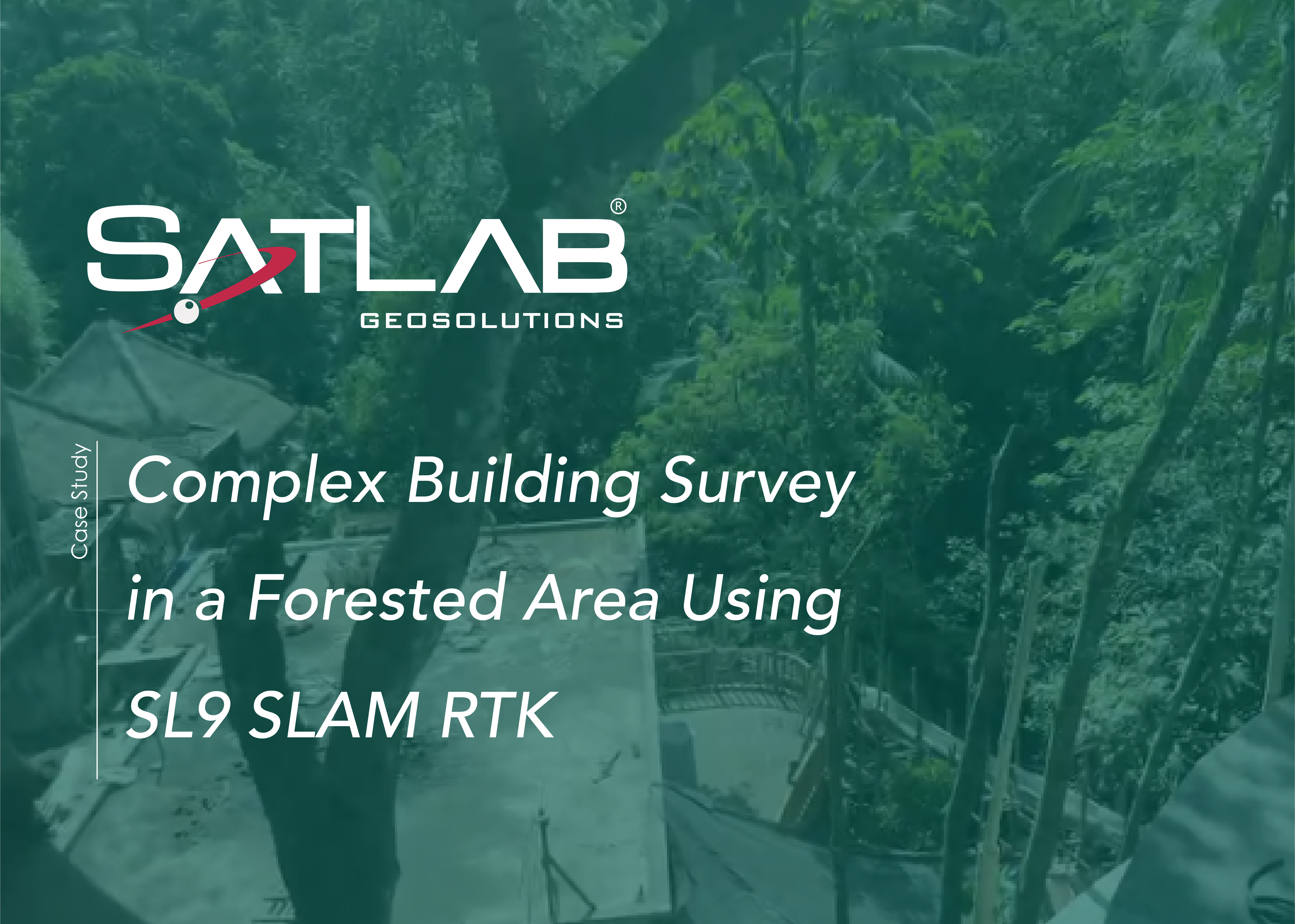Complex Building Survey in a Forested Area Using SL9 SLAM RTK - Geo ...