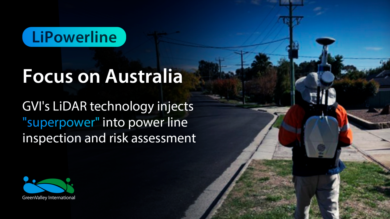 Focus on Australia: GVI's LiDAR technology injects "superpower" into ...